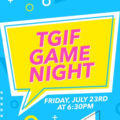 LADIES TGIF GAME NIGHT
